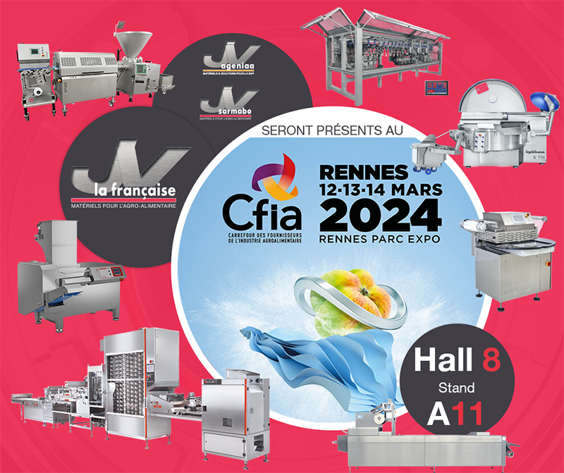 Rendez-vous au salon CFIA de Rennes du 12 au 14 mars 2024 - JV La Française